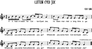 Cotton Eyed Joe Beth's Notes Songs + Resources