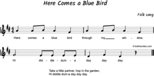 Here Comes a Blue Bird (Bluebird) Beth's Notes Songs + Resources