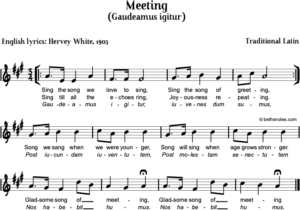 Meeting (Gaudeamus igitur) Beth's Notes Songs + Resources