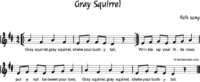 Gray Squirrel Beth's Notes Songs + Resources
