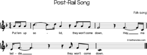 Post-Rail Song Beth's Notes Songs + Resources